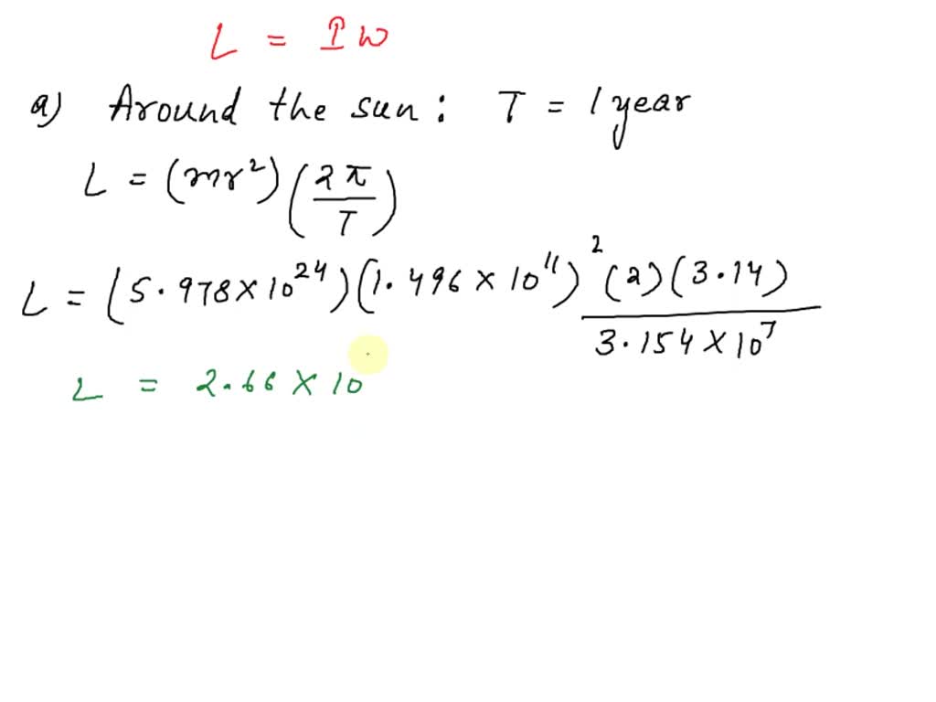 SOLVED: Compute the angular momentum of the earth arising from ...