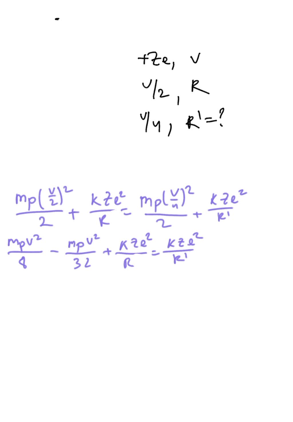 Solved A Proton Is Projected Toward A Fixed Nucleus Of Charge Ze With