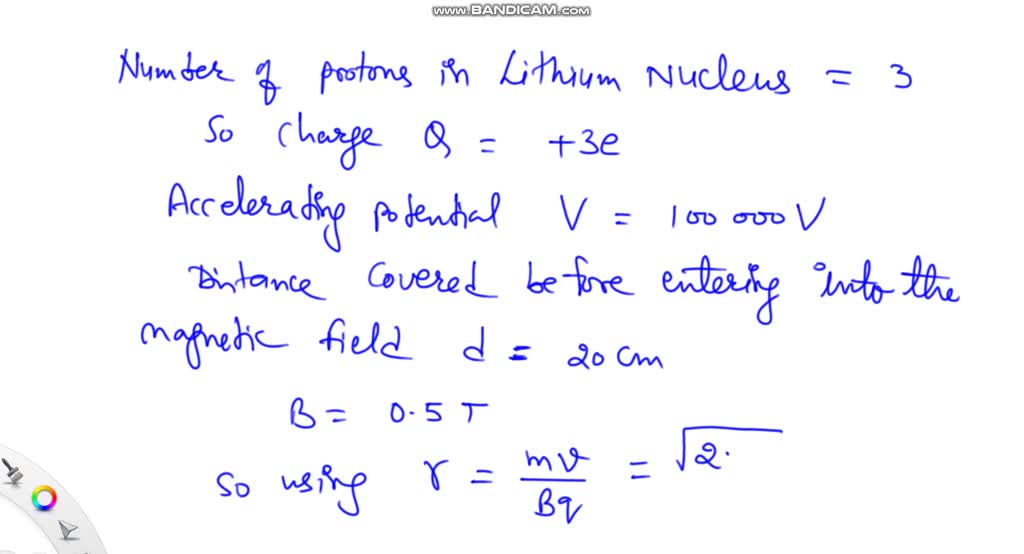 SOLVED: a charged lithium nucleus (3 protons; 4 neutrons) 3. In the ...
