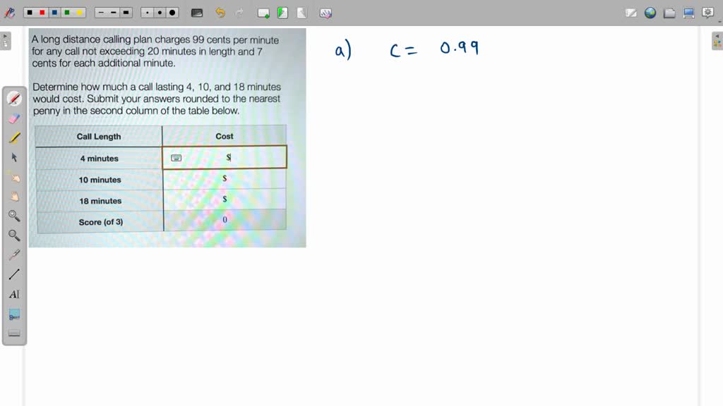 SOLVED: long distance calling plan charges 99 cents per minute for any ...