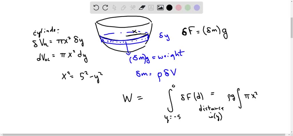 SOLVED: A hemispherical bowl of diameter 10ft is full of water. Find the work done in pumping ...