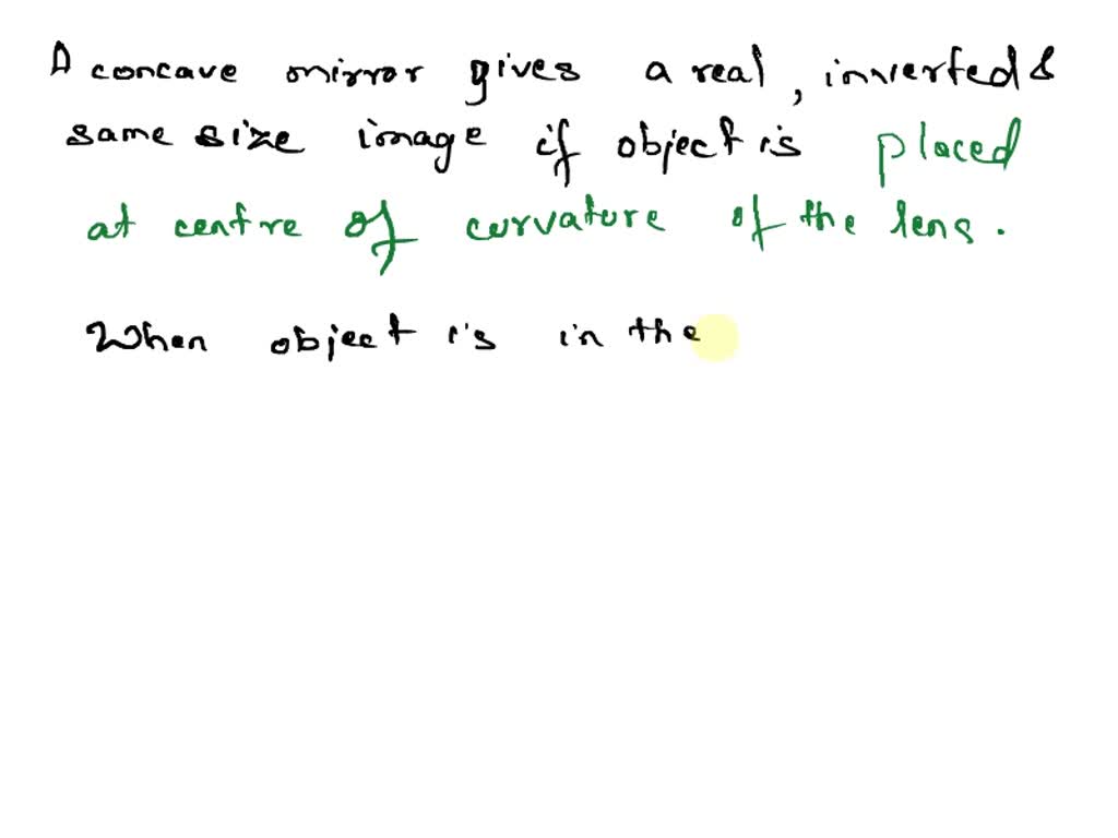 SOLVED: a concave mirror gives real inverted and same size image if the object is placed At