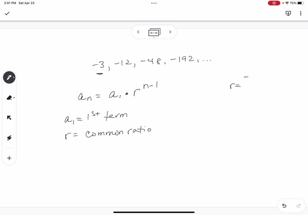 SOLVED: Find the equation for the nth term of the sequence -3, -12, -48, -192, ... A. an = 4 ...