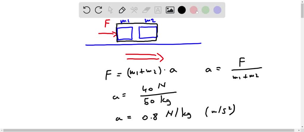SOLVED: Two masses m1 = 20kg and m2 = 30kg are pushed along a frictionless horizontal surface by ...
