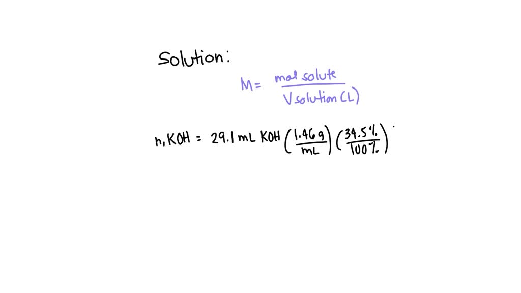 SOLVED: A solution is made by adding 29.1 mL of concentrated potassium ...
