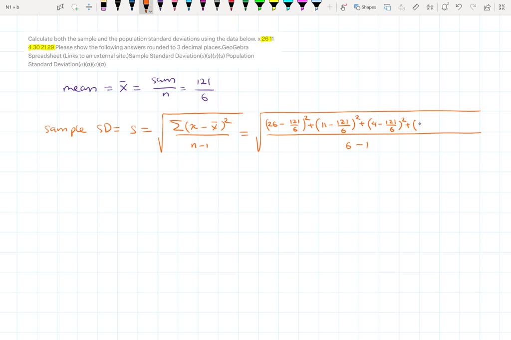 SOLVED: Calculate both the sample and the population standard ...