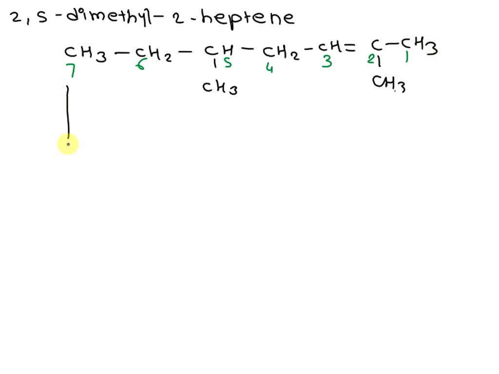 SOLVED: (i) 2,5 dimethyl-2-Heptene (b) Give the reactions of compound ...