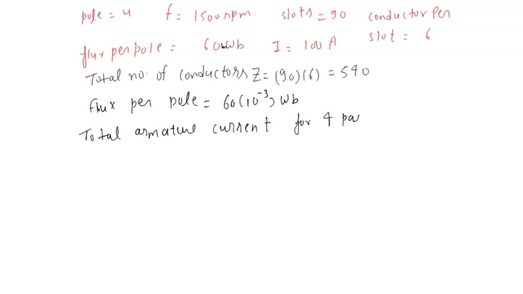 A 4-pole machine running at 1500 rpm has an armature with 90 slots and ...