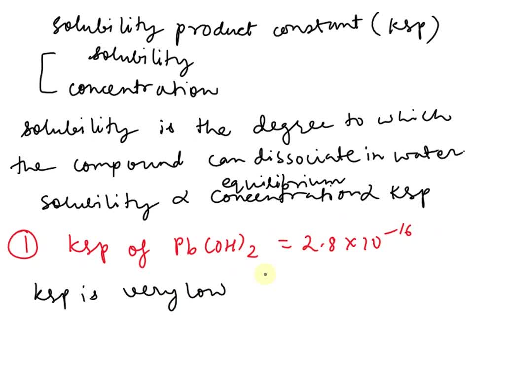 SOLVED: The Solubility Product Constant for lead hydroxide is 2.8Ã—10 ...