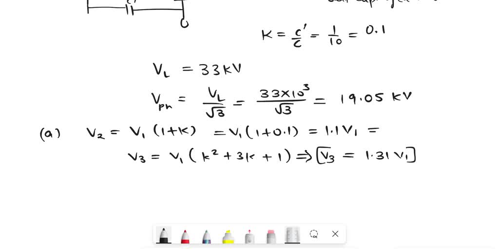 SOLVED: 5.1: Each line of a 3-phase, 33-kV system is suspended by a string of 3 identical ...