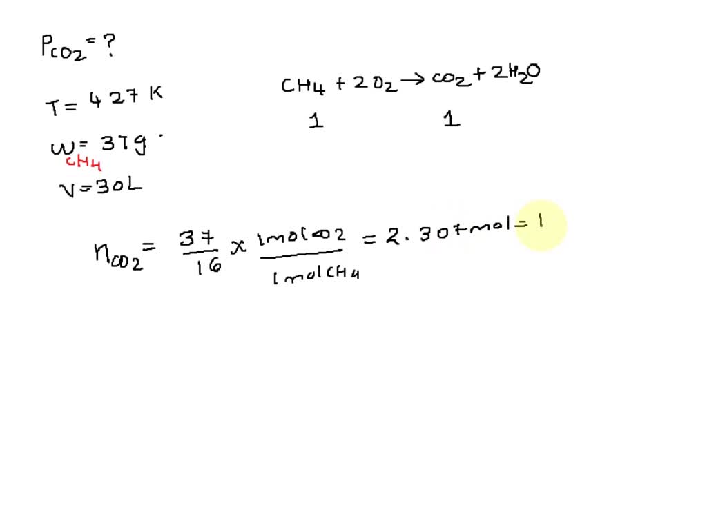 SOLVED: This reaction occurred at 427 Kelvin, with 37 g of CH4 and an excess of oxygen. The ...