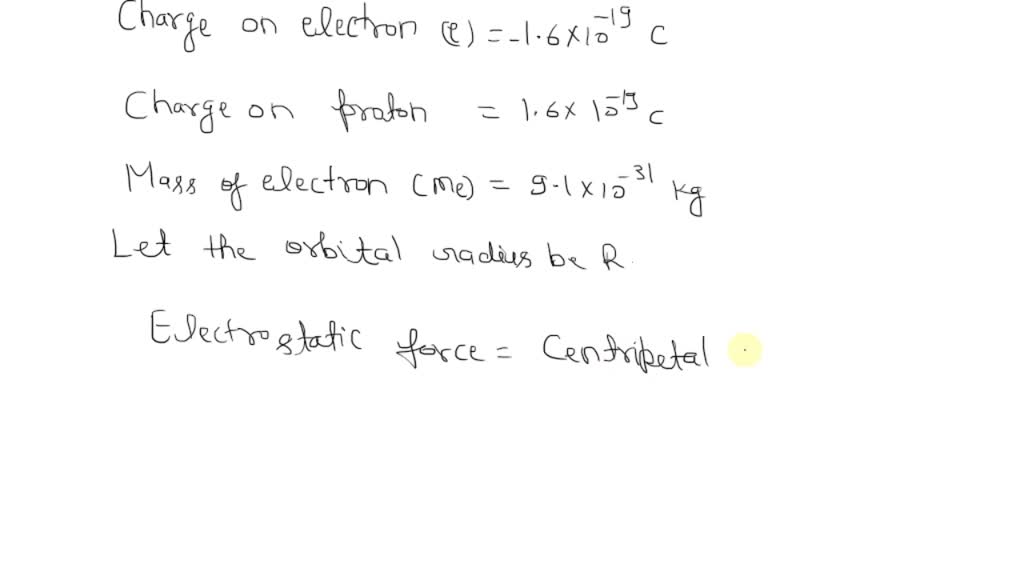 An Electron Is Circularly Orbiting A Proton The Magnitude Of