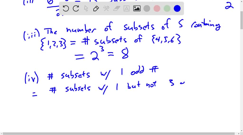 SOLVED: (b) [5 Marks] Let S = 1, 2, 3, 4, 5, 6. (i) How many subsets are there of S? (ii) How ...