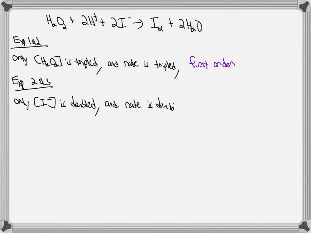 SOLVED: MARCH 2012 Hydrogen peroxide reacts with acidified iodide ions ...