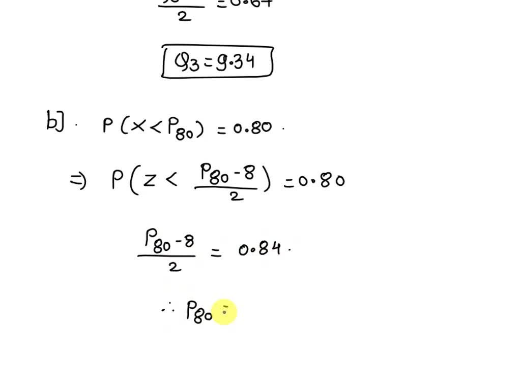 SOLVED: A variable is normally distributed with a mean and standard deviation. Determine the ...