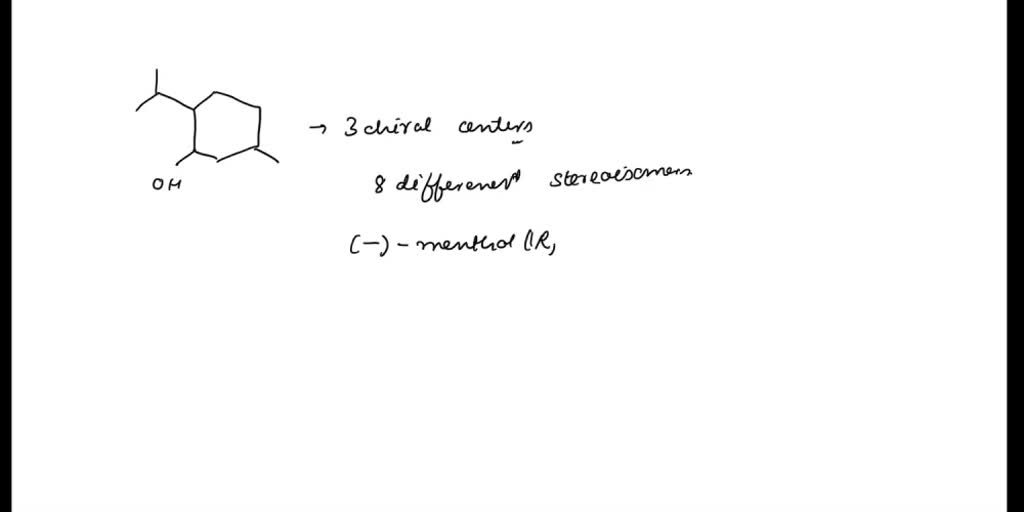 SOLVED: The structure of menthol is shown below without any ...