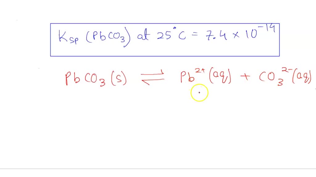 Calculate the solubility of PbCO3 in water at 25 degree C.