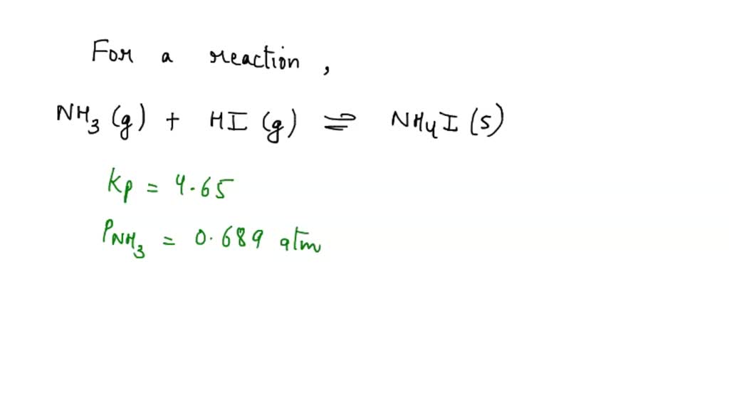 SOLVED: The equilibrium constant in terms of pressures, Kp, for the ...
