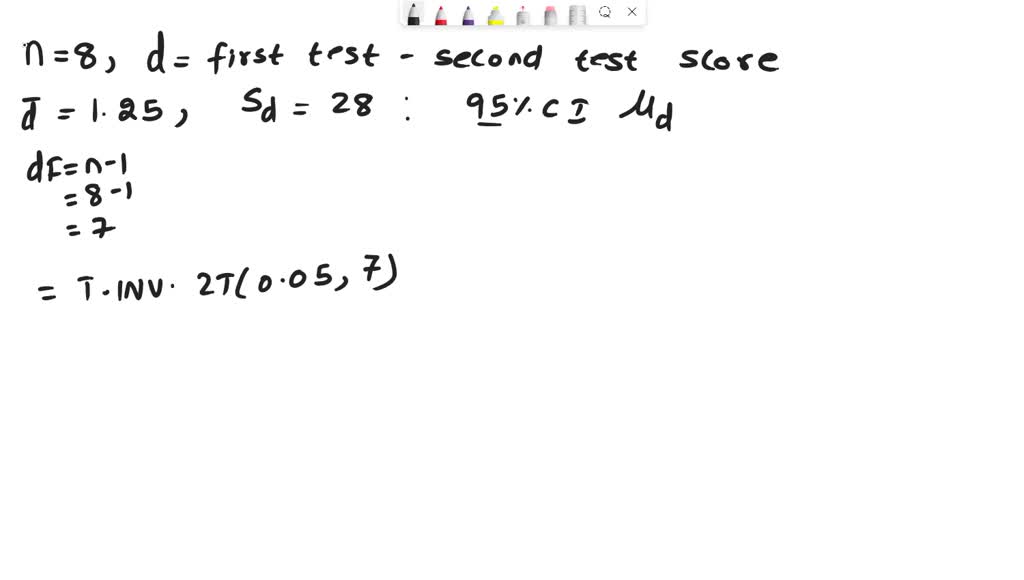SOLVED: A group of 8 students were given the same standardized test ...