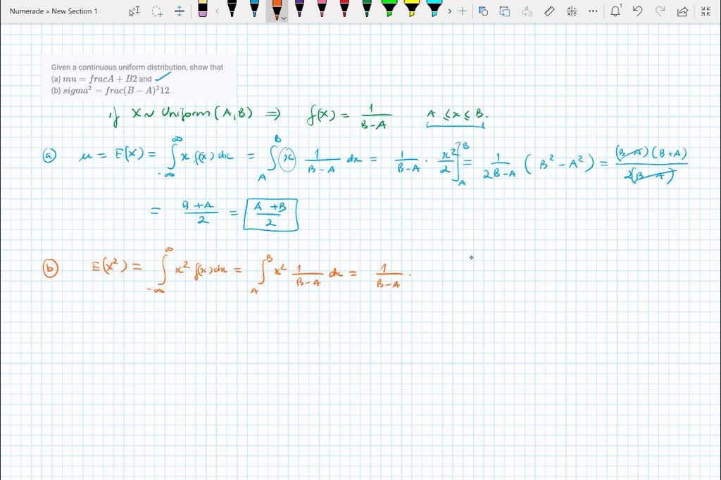 Given a continuous uniform distribution, show that (a) μ=(A+B)/(2) and ...
