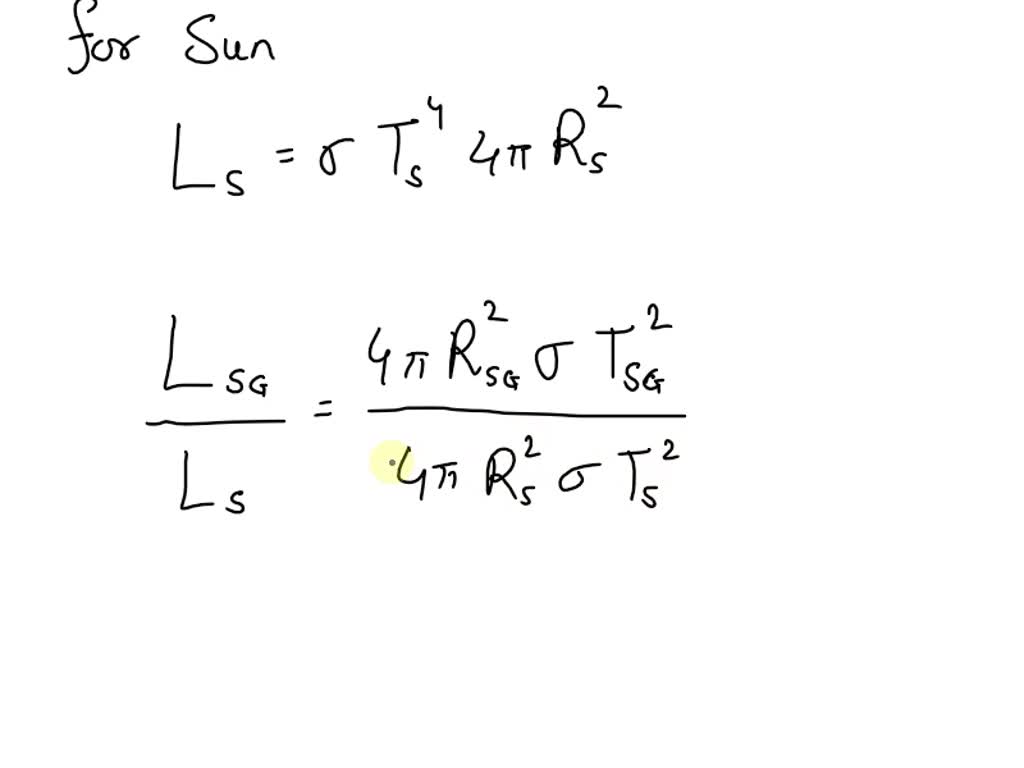 SOLVED: Use the radius-luminosity-temperature relation to calculate the ...