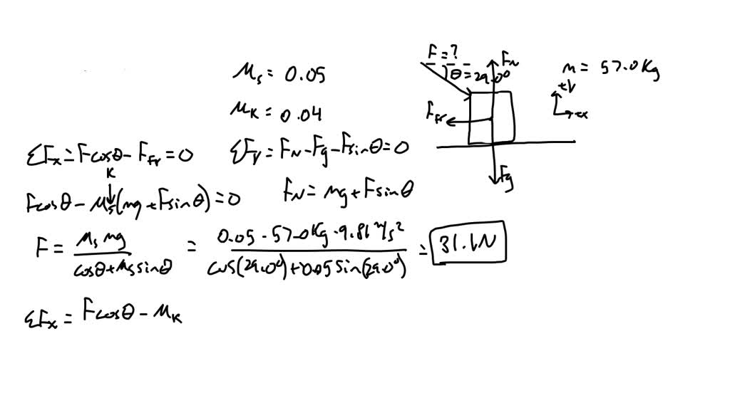 SOLVED: A contestant in a winter sporting event pushes a 57.0-kg block ...