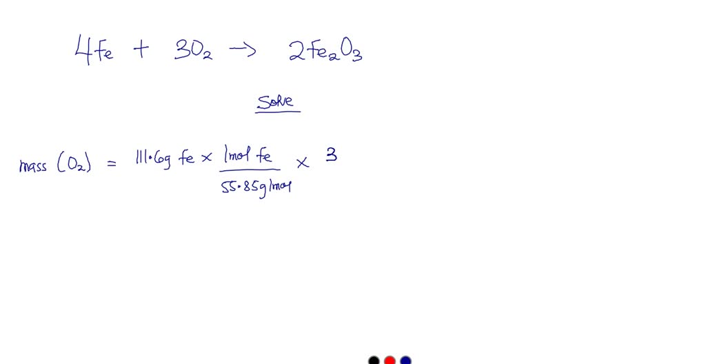 Solved Using The Equation 4fe 3o2 â† 2fe2o3 If 111 6 G Of Iron