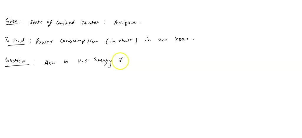 SOLVED: Estimate Arizona's continuous power consumption (in watt) over ...