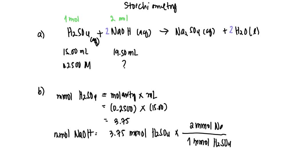 SOLVED: The exact neutralization of 15.00 mL of 0.2500 M H2SO4 (aq) requires 19.50 mL of the ...