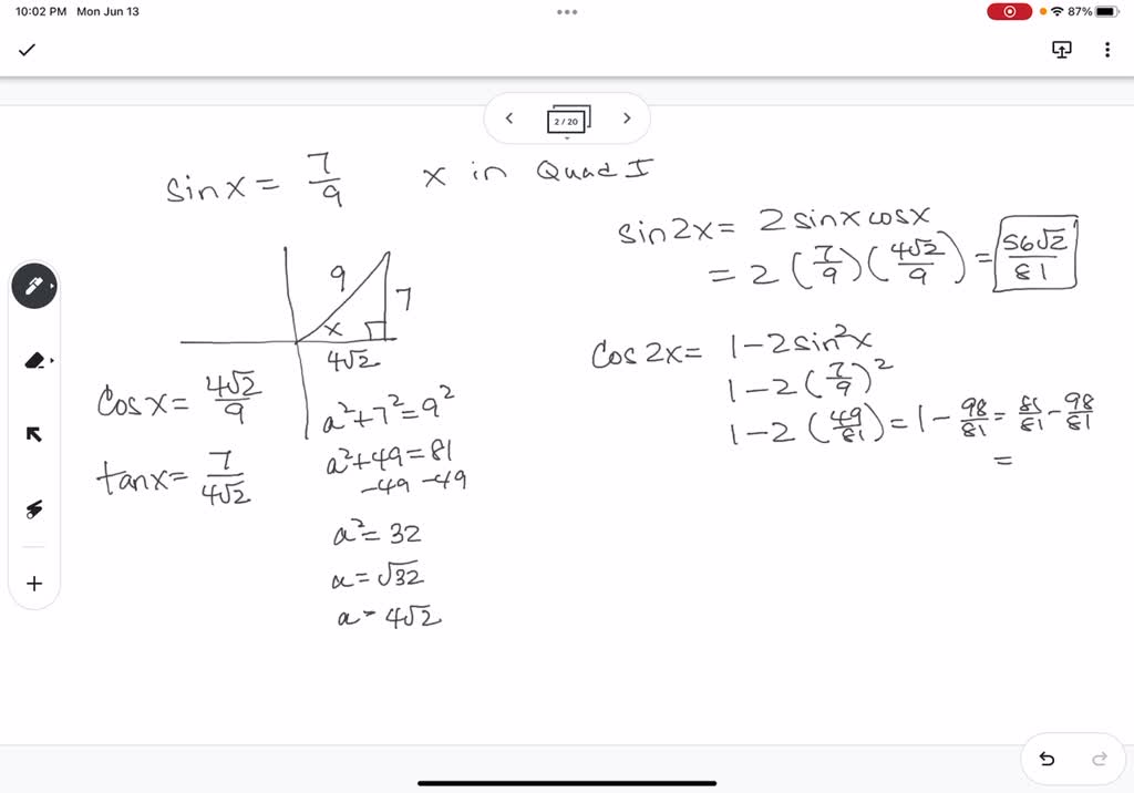 SOLVED If Sin X 7 9 And X Is In Quadrant I Find The Exact Value Of solved-if-sin-x-7-9-and-x-is-in-quadrant-i-find-the-exact-value-of