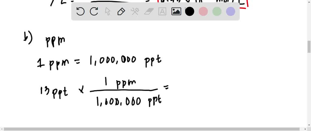 SOLVED: The concentration of gold in sea water is 13 PPT (parts per ...