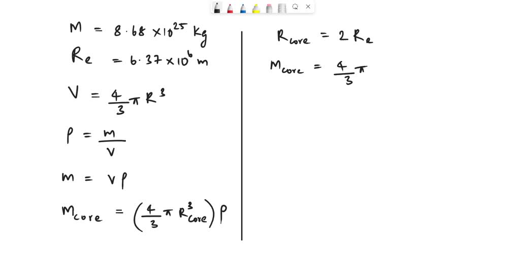 SOLVED: If the core of Uranus has a radius twice that of planet Earth ...