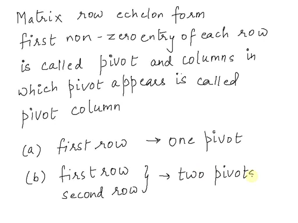 SOLVED: point} Determine howv many pivots each of the following ...