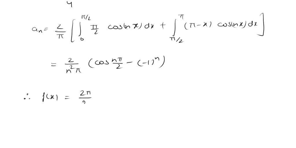 SOLVED: 3 Find the Fourier cosine series and the Fourier sine series ...