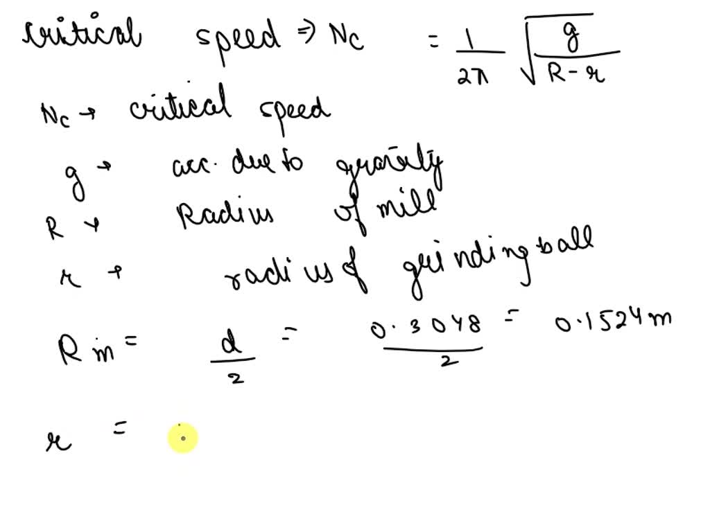 The critical speed of a ball mill in rpm, whose diameter is 12 inches ...