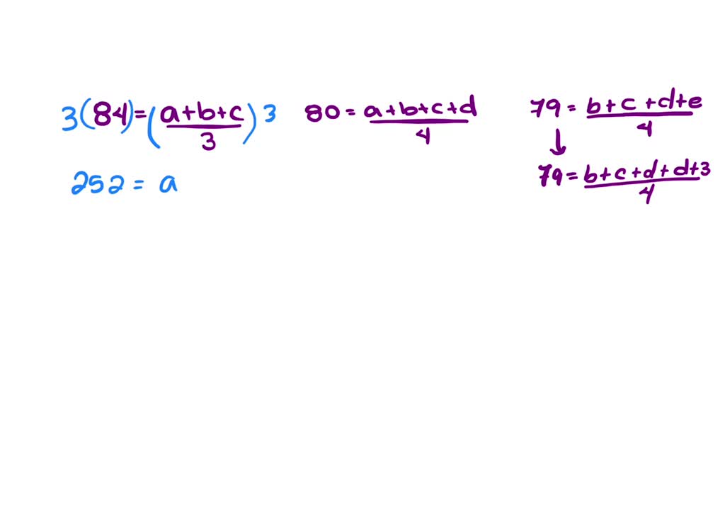 SOLVED: El peso promedio de 3 hombres a,b y c es de 84kg. Otro hombre d ...