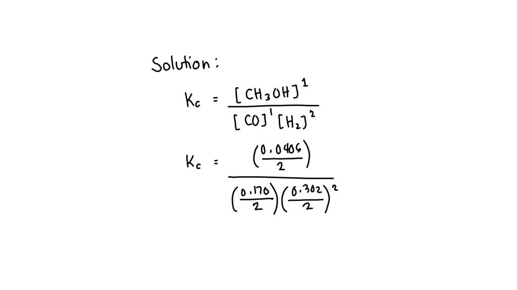 Methanol, CH3OH, is produced commercially by the catalyzed reaction of ...