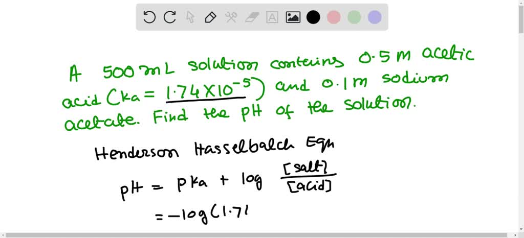SOLVED: What is the pH of a 500 mL solution containing 0.5 M acetic acid and 0.1 M sodium ...
