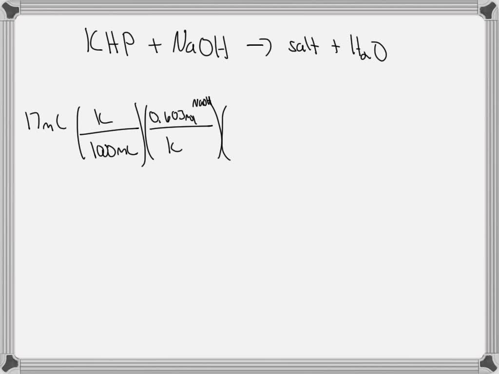 SOLVED: The molecular weight of KHP is 204.23 g/mol. If I want to use ...