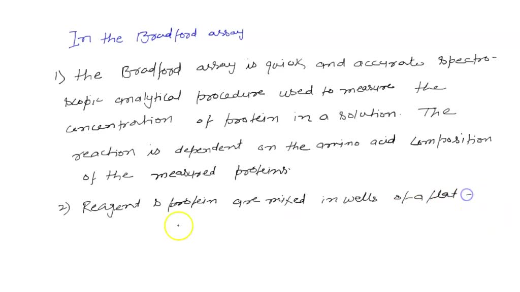 SOLVED: 1. In the Bradford assay, the Coomassie Brilliant Blue dye ...