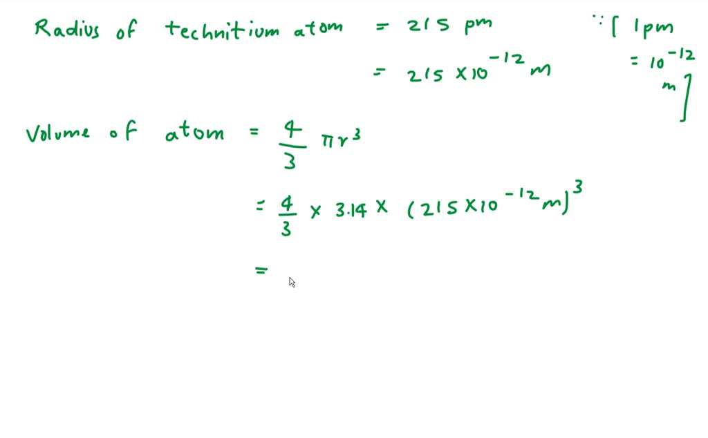 SOLVED: If the atom is assumed to be a sphere, what is the volume in ...