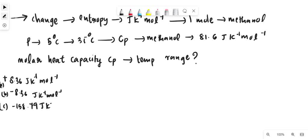SOLVED: Calculate the change of entropy (in J K–1mol–1) when 1 mol of methanol is heated at ...