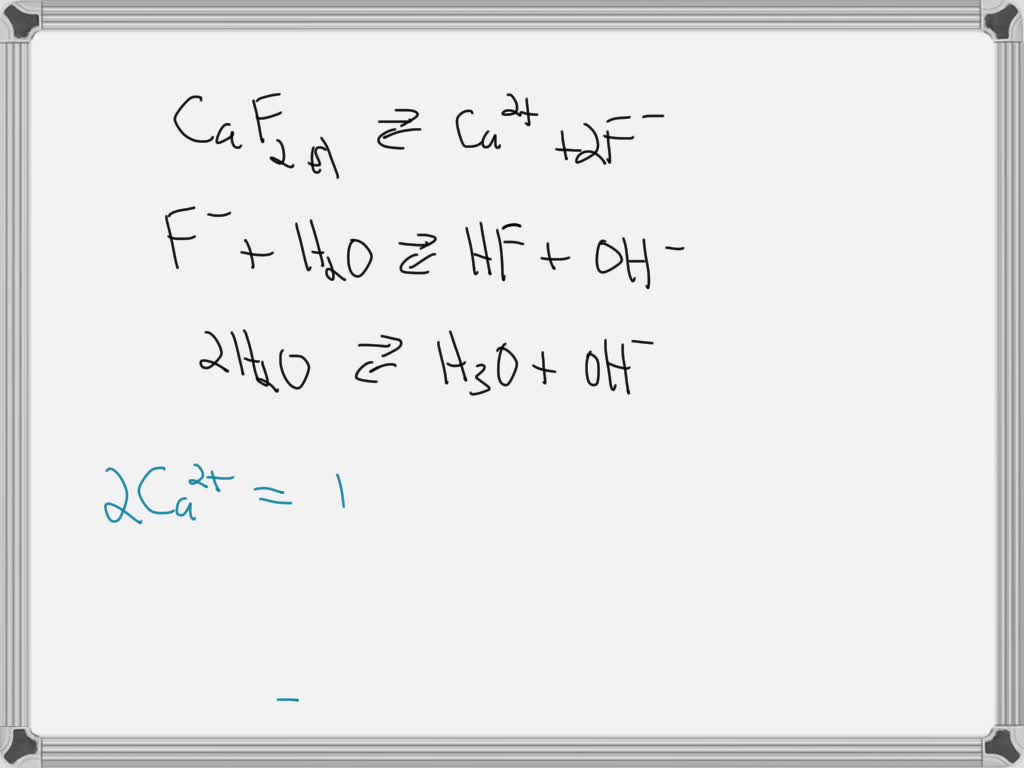 SOLVED: You have a saturated solution of CaF2 buffered to a pH of 4.0 ...