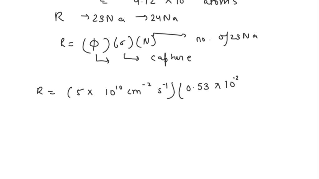SOLVED: what is the saturation activity of 24Na that can be induced in ...