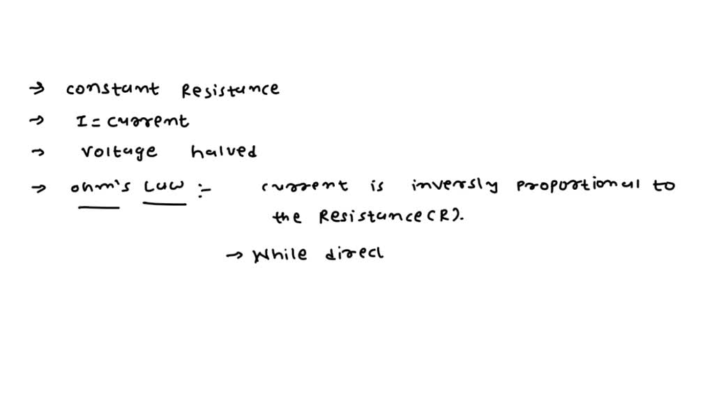 SOLVED: according to ohm's law across a resistor with constant ...