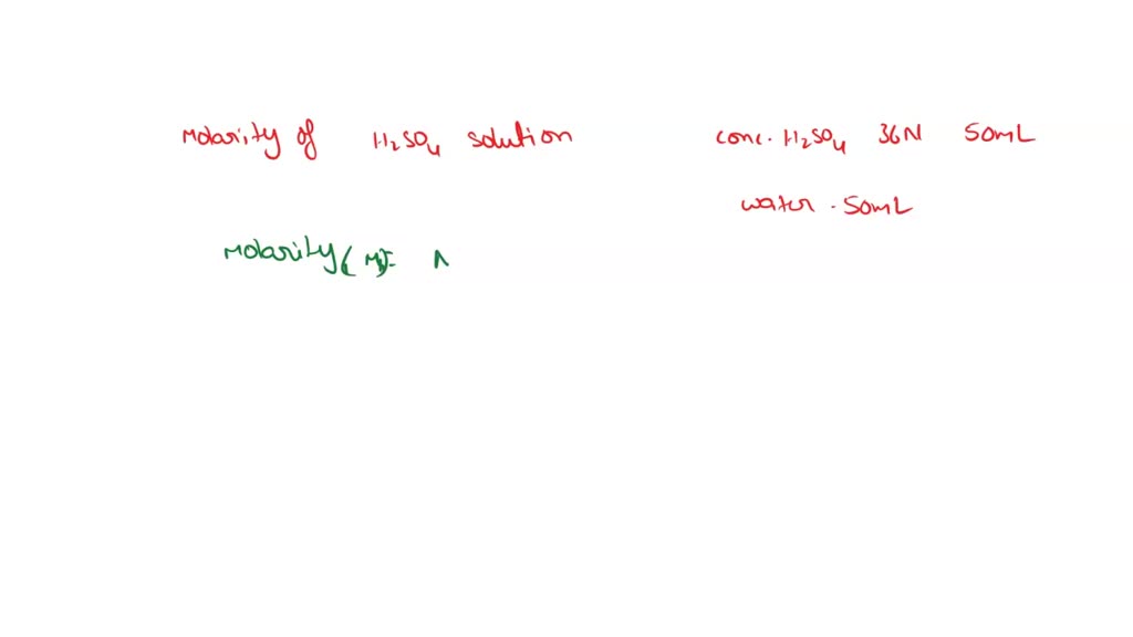 The molarity of a solution made by mixing 50 ml of conc. H2SO4 ( 36 N ...