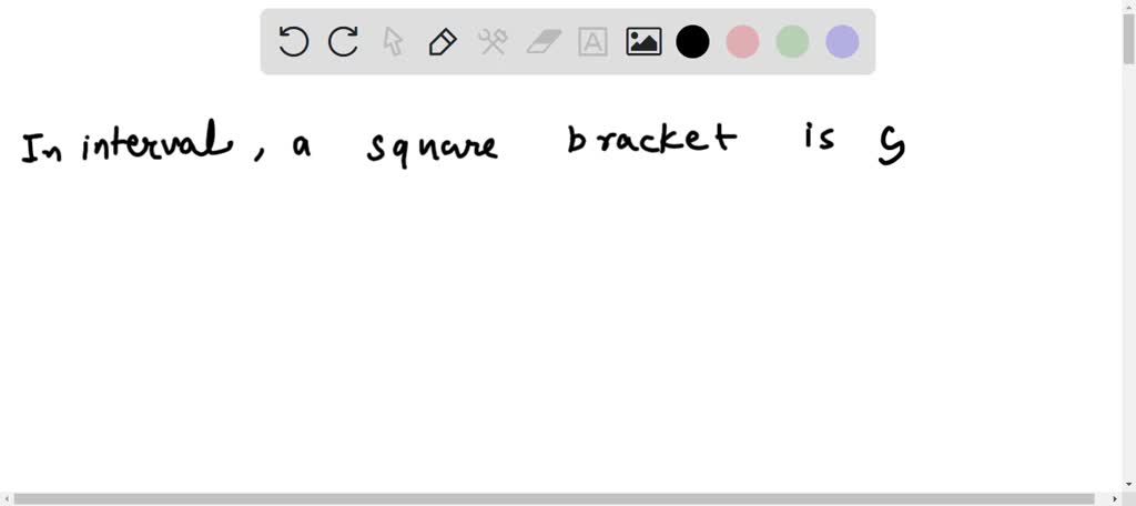 SOLVED: Work each problem. True or false? In interval notation, a ...