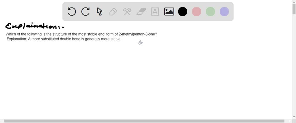 SOLVED: Which of the following is the structure of the most stable enol ...
