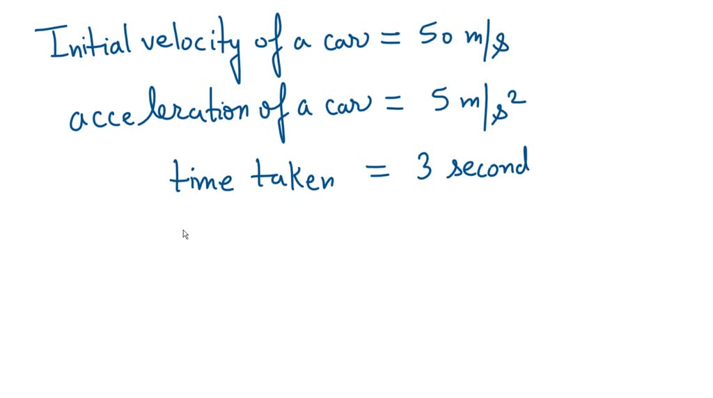 VIDEO solution: A toy car is accelerating at 2 m/s^2. It starts at a ...