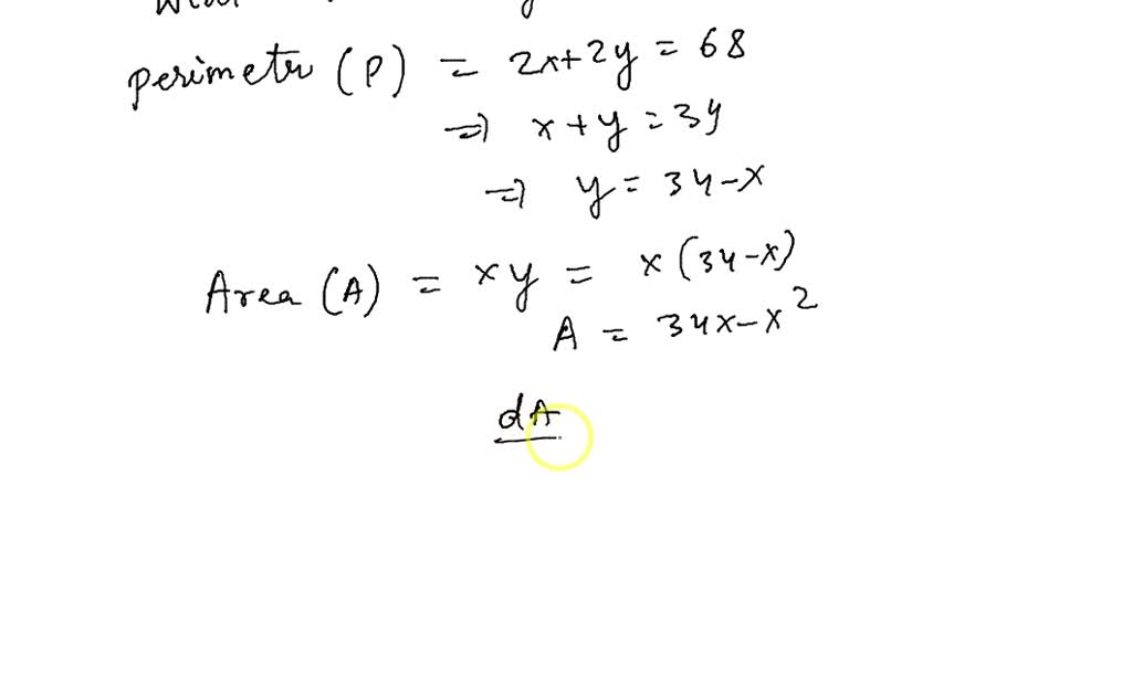 SOLVED: 'Find the dimensions of a rectangle with perimeter 68 m whose area is as large as ...